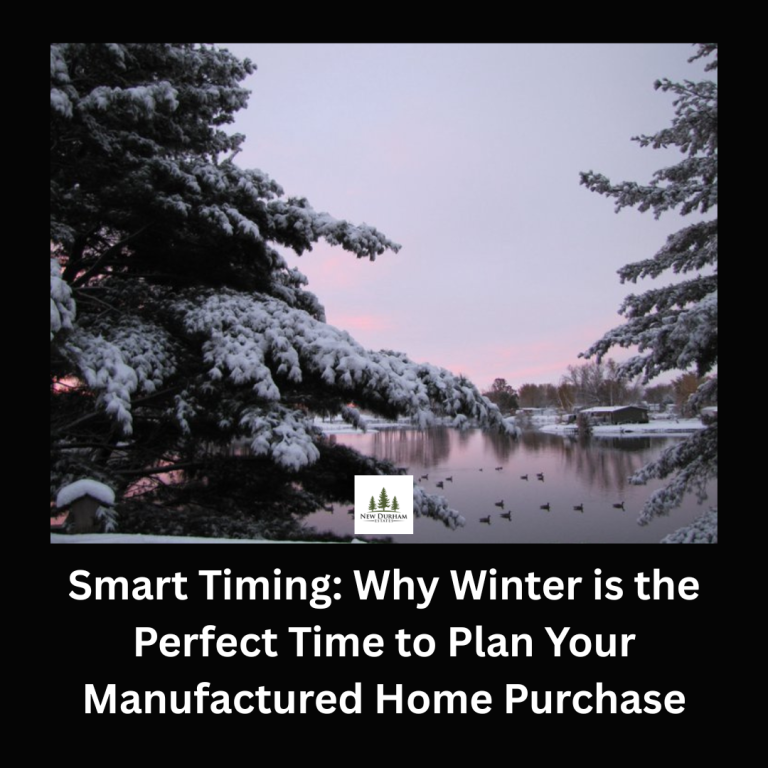 Smart Timing: Why Winter is the Perfect Time to Plan Your Manufactured ...